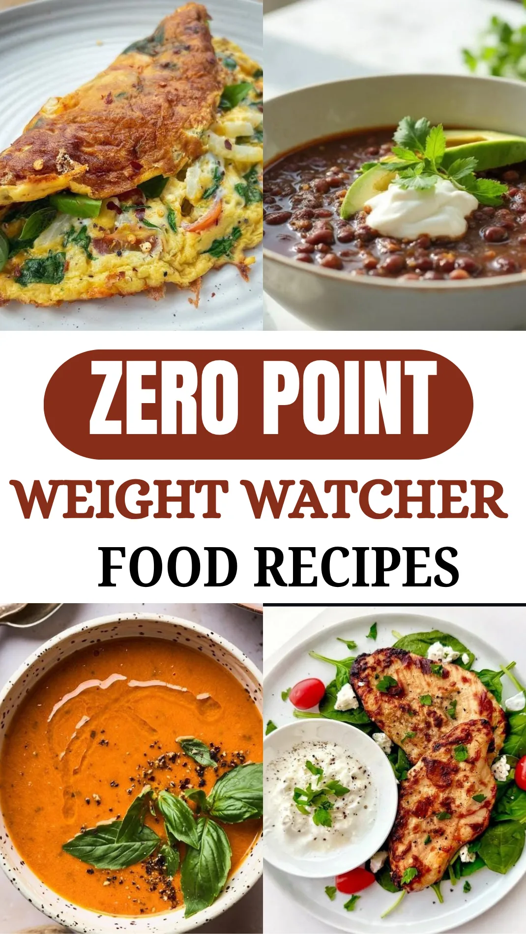 20 Best Weight Watchers Zero Point Recipes You’ll Want To Make Again ...